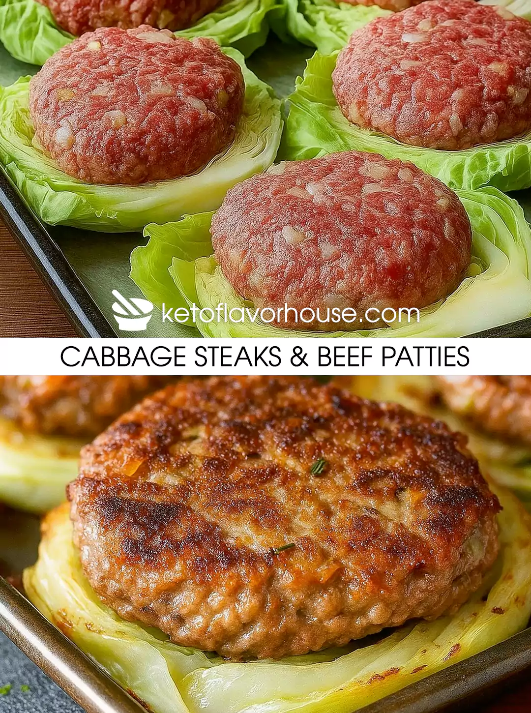 Cabbage Steaks & Beef Patties - Keto Easy Recipes
